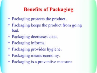 Packaging c-5.ppt packeging is very important for | PPT