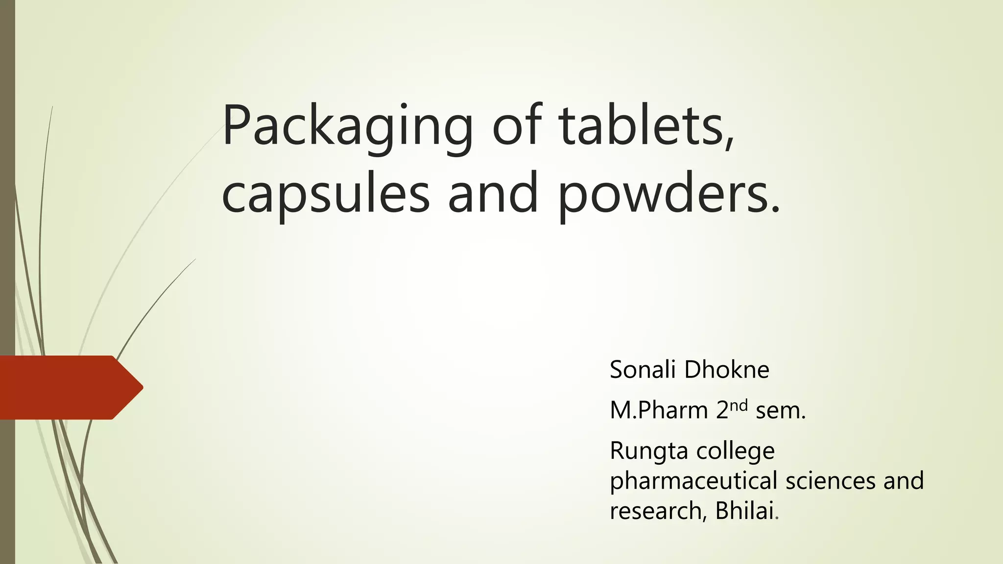 Pharmaceutical Packaging tablet and capsules | PPTX