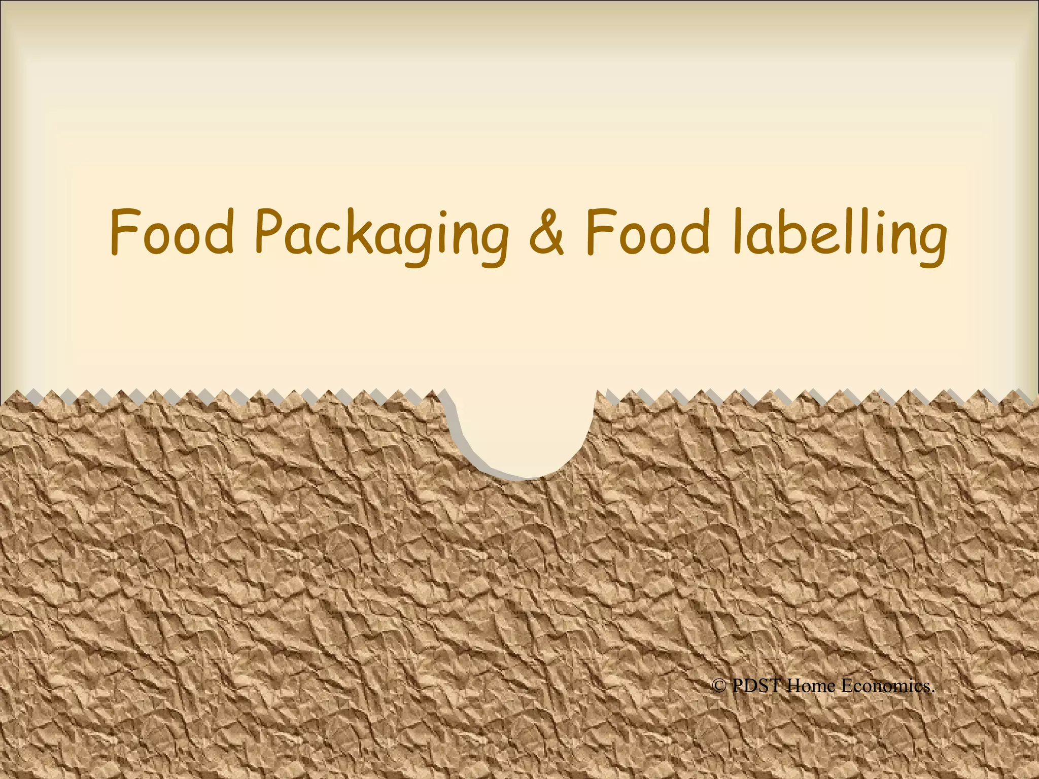 Packaging & food labelling | PPT