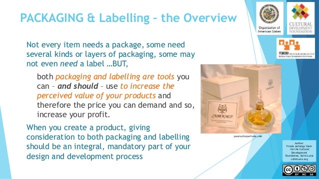 Packaging and labeling