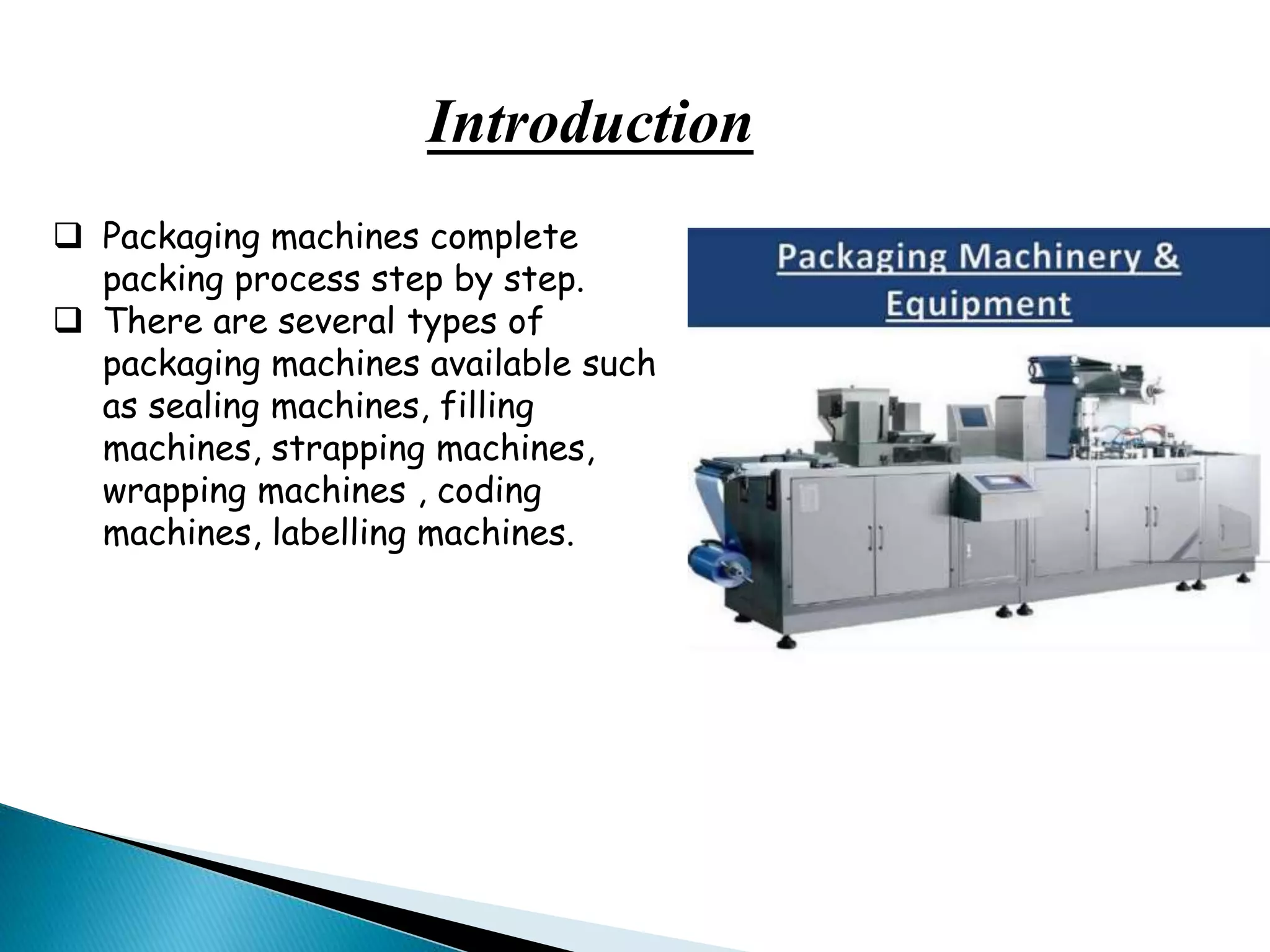 Packaging machinery and equipment | PPTX
