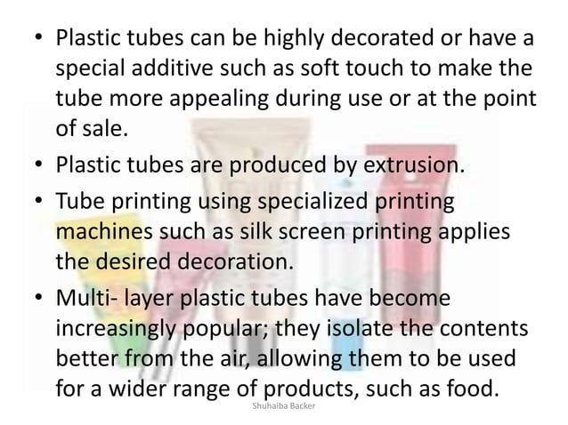 Packaging material : collapsible tubes | PPTX