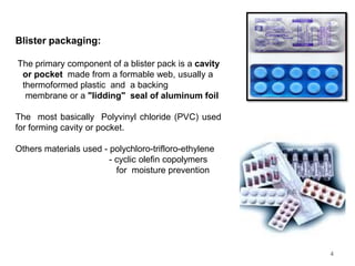 Packaging material for various formulations | PPTX