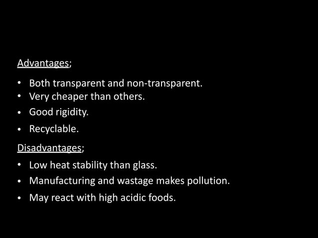 Packaging materials advantages and disadvantages | PPTX