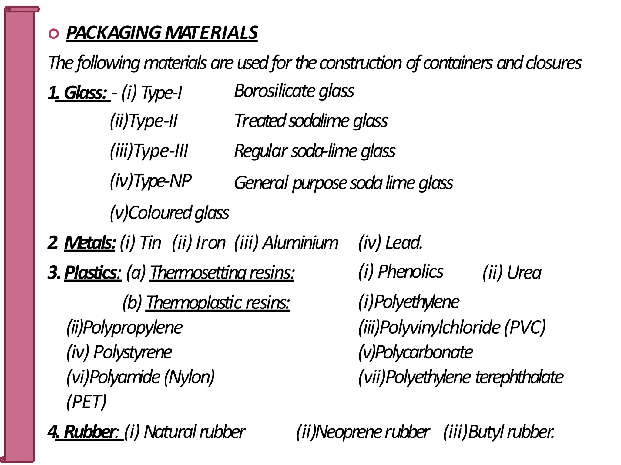 PACKAGING MATERIAL SCIENCE FOR PHARMA PRODUCTS | PPTX