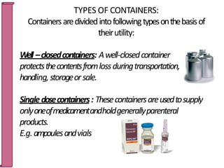 PACKAGING MATERIAL SCIENCE FOR PHARMA PRODUCTS | PPTX