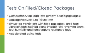 Packaging material testing | PPTX