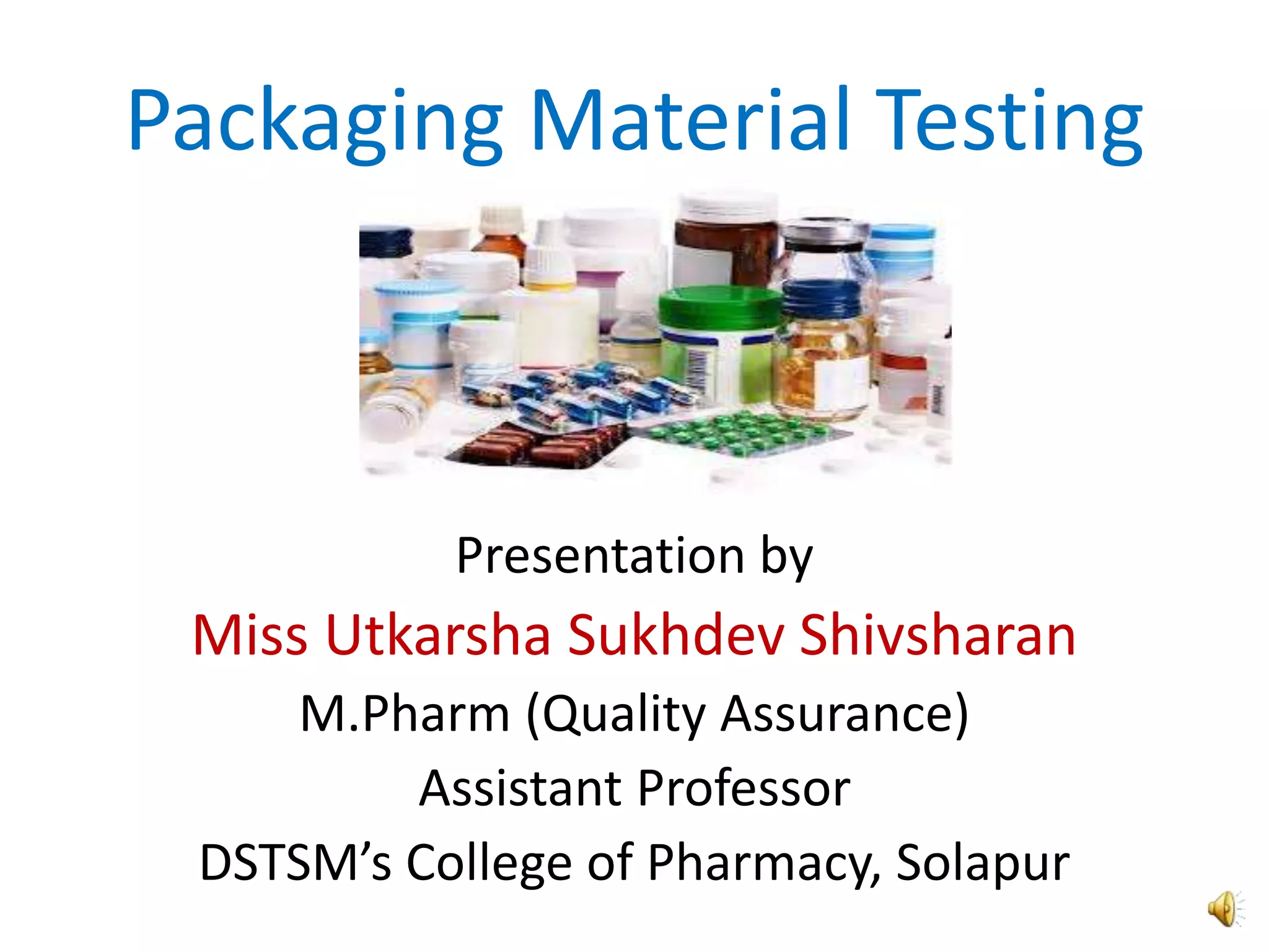 Packaging material testing | PPTX