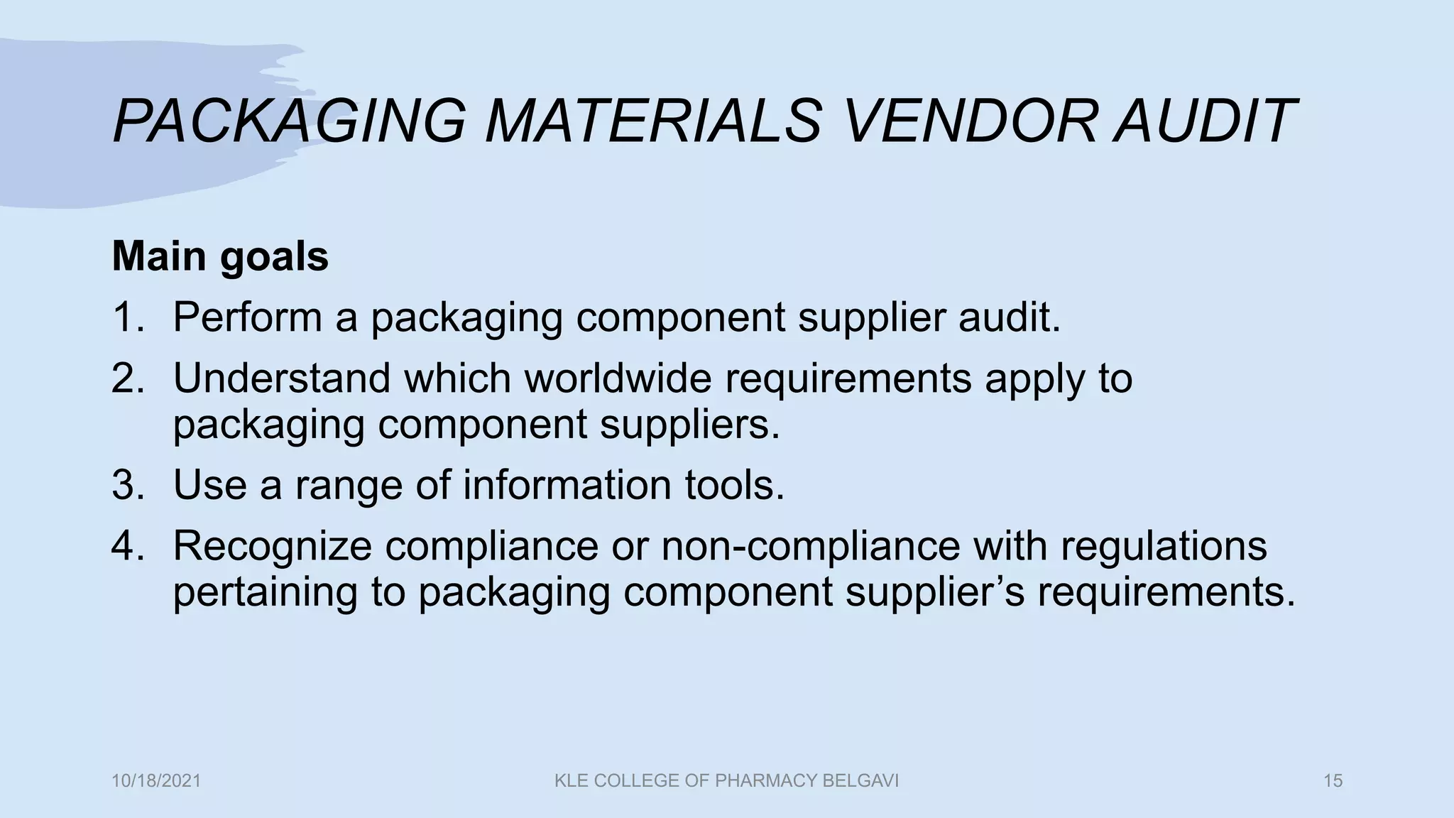 Packaging material vendor audit | PPTX | Pharmaceutical Industry ...