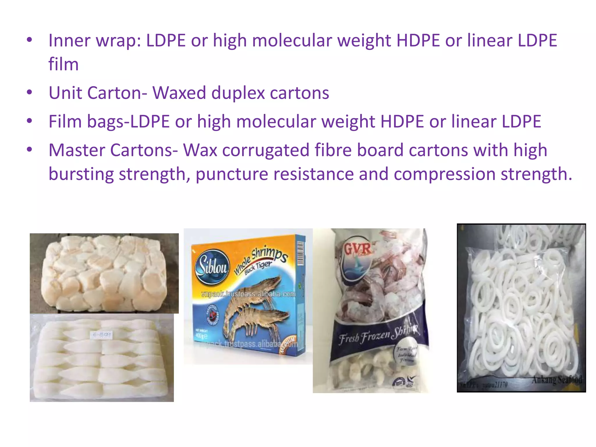 Packaging of fish and fishery products | PPTX