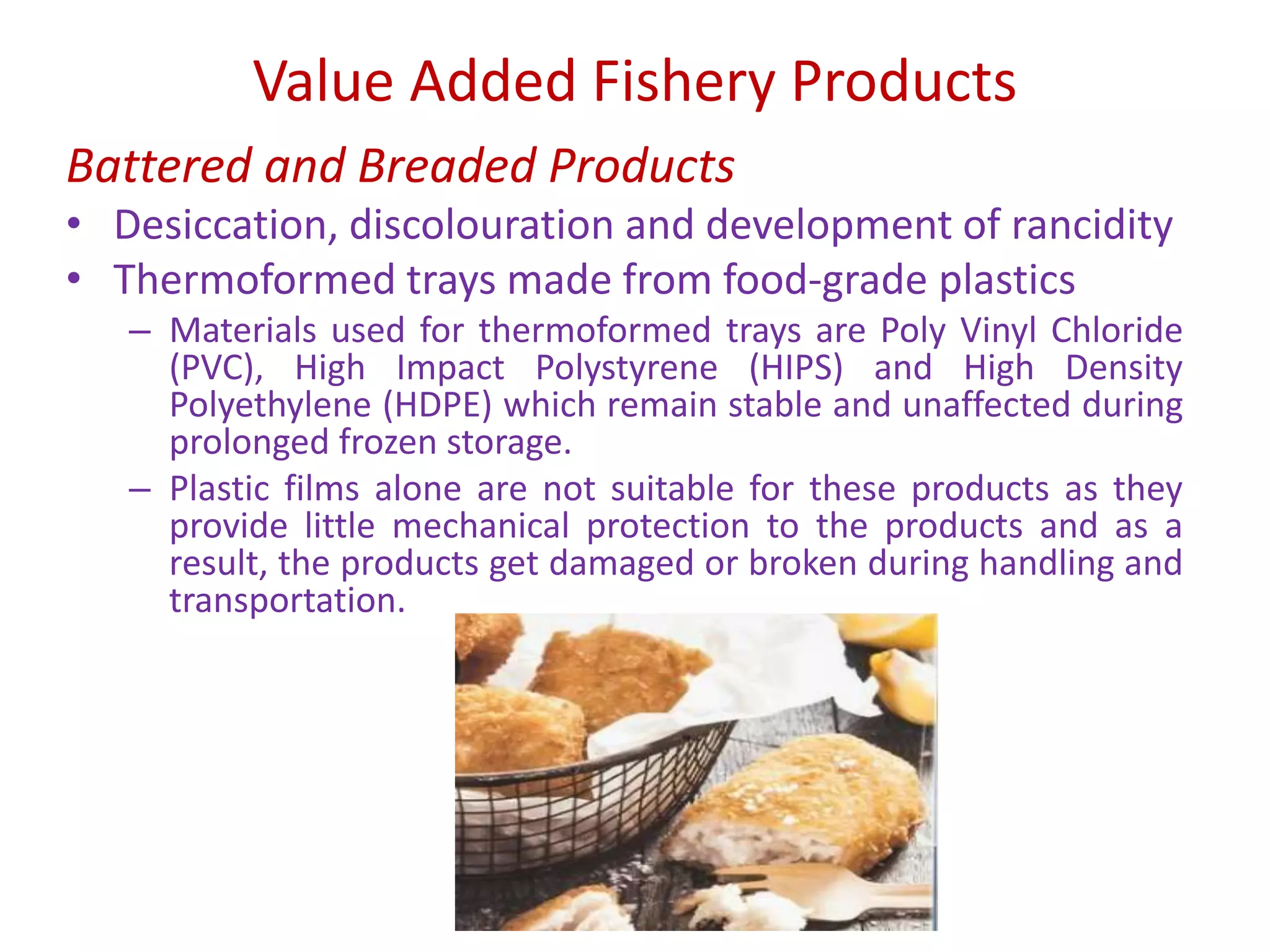 Packaging of fish and fishery products | PPTX