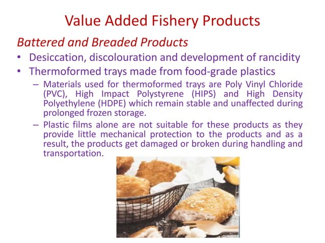 Packaging of fish and fishery products | PPTX | Fish and Aquariums | Pets