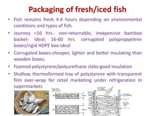 Packaging of fish and fishery products | PPTX