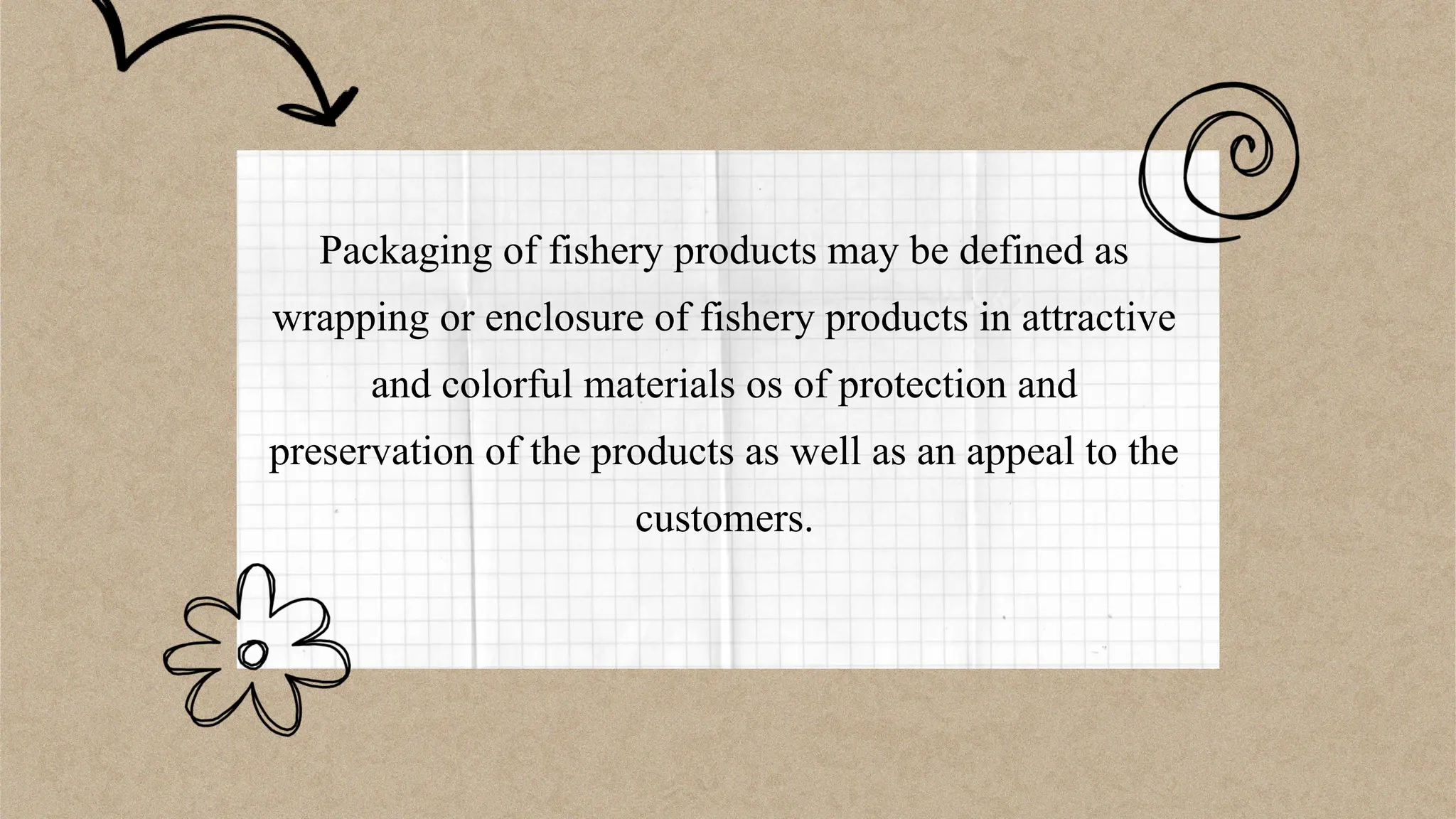 lesson 3 Packaging of fishery products.pptx