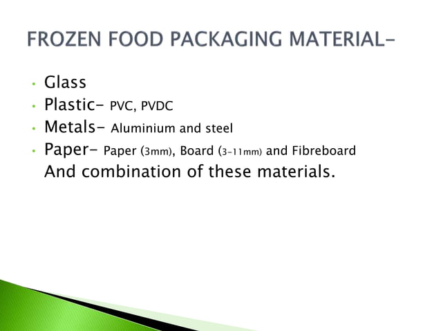 Packaging of frozen food product rahul | PPTX | Food & Drink