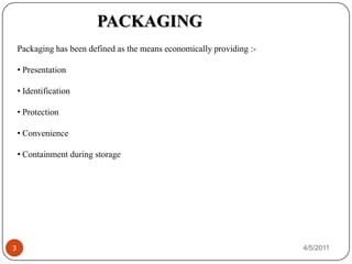 Packaging of pharmaceutical products | PPTX