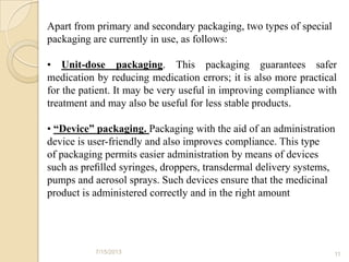 Packaging of pharmaceutical products | PPTX