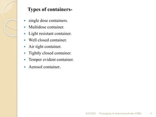 packaging of pharmaceuticalproducts.pptx