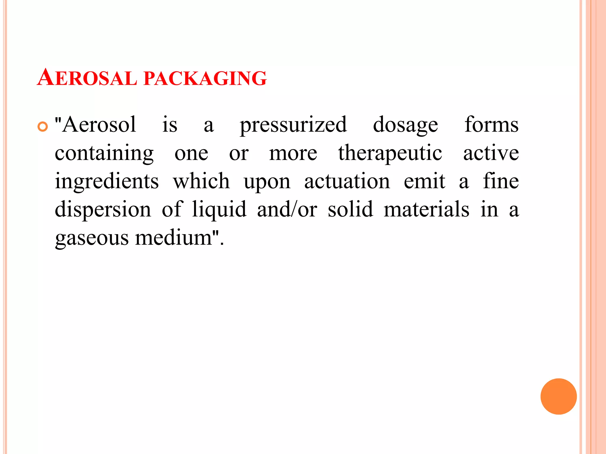 Packaging of pharmaceuticals | PPTX