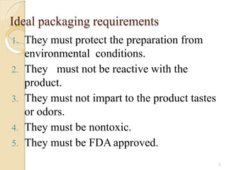 PACKAGING OF PHARMACEUTICALS Pharmaceutical Jurisprudence | PPTX