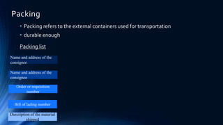 Packaging, Packing, Marking & Labeling | PPTX