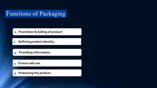 Packaging, Packing, Marking & Labeling | PPTX