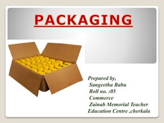 Packaging ppt | PPTX