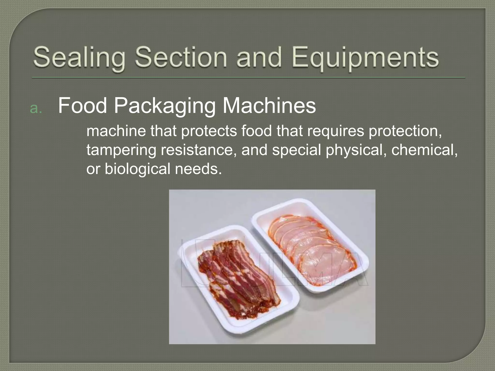 Packaging processes and equipments | PPTX