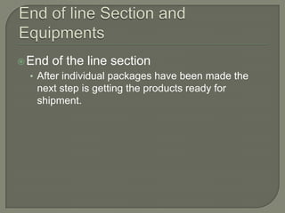 Packaging processes and equipments | PPTX
