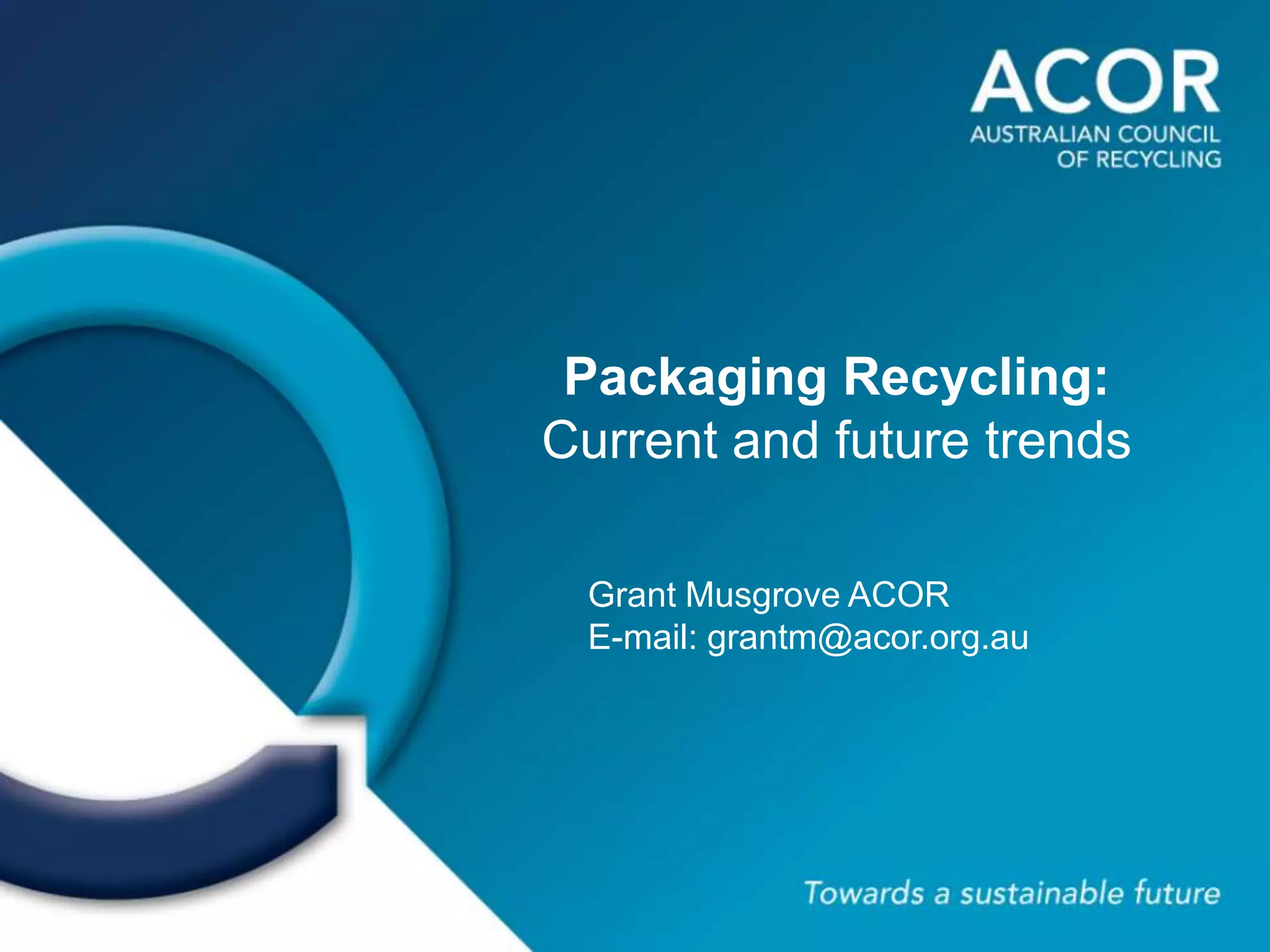 Packaging recovery final gm | PPT