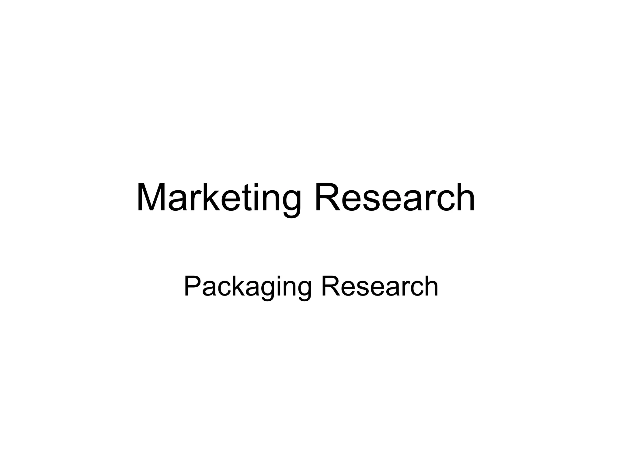 Packaging research | PPT
