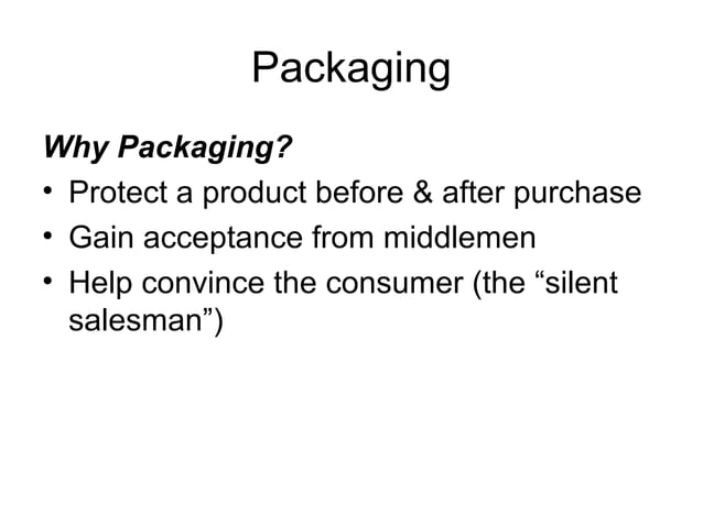 Packaging research | PPT | Sales | Business