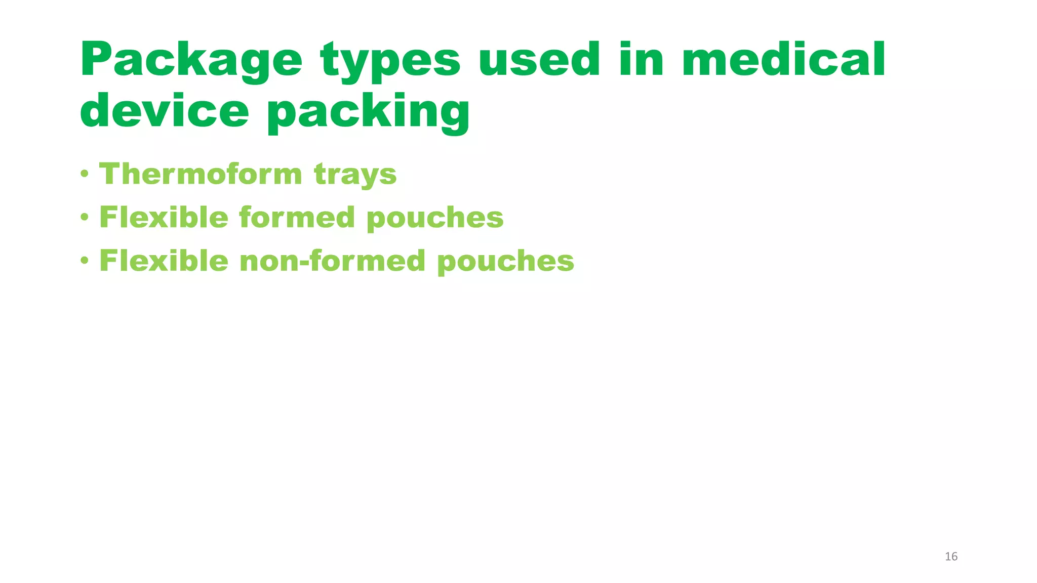 paharmaceutical packaging Medical device Packaging types of medical ...