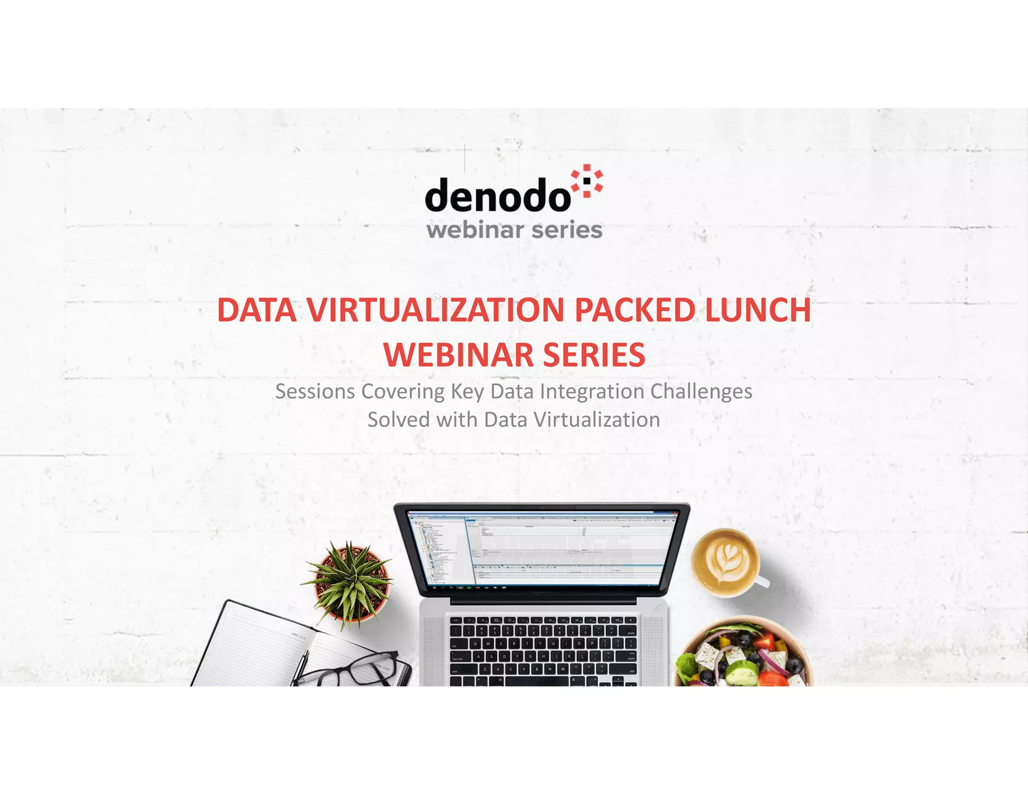 Denodo’s Data Catalog: Bridging the Gap between Data and Business | PPT