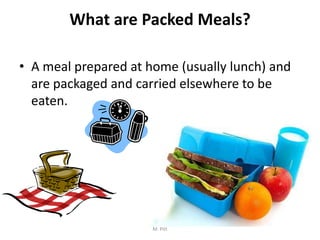 Packed meals | PPTX