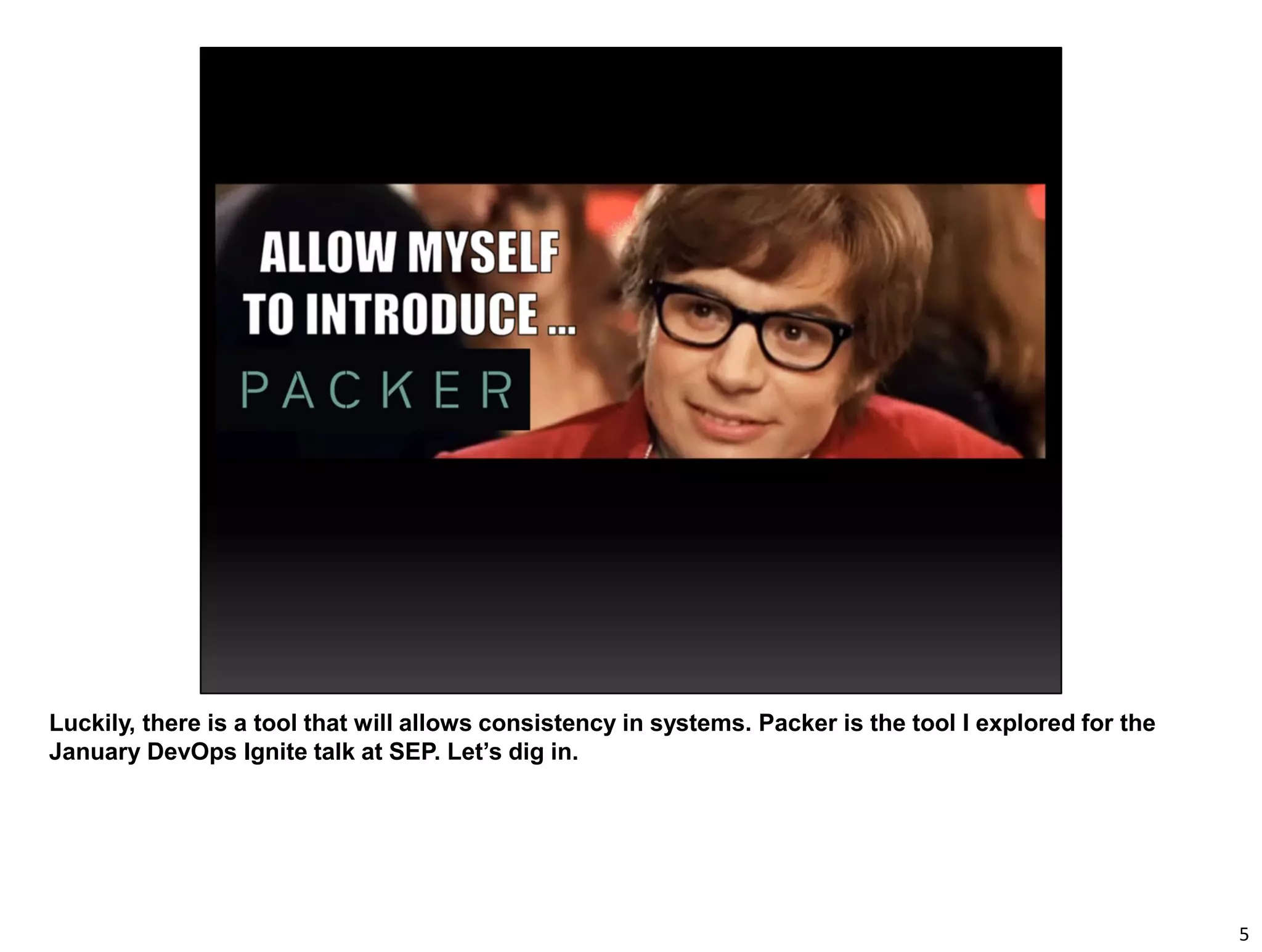 SEP DevOps Ignite Talk - Packer | PPT