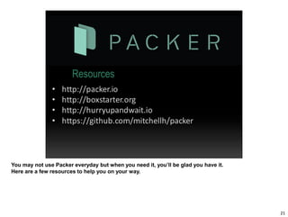 SEP DevOps Ignite Talk - Packer | PPT