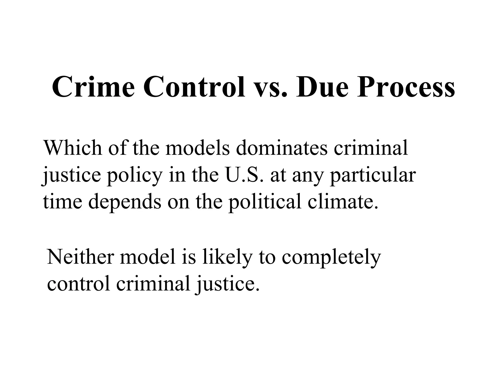 Packer's models of criminal justice | PPT