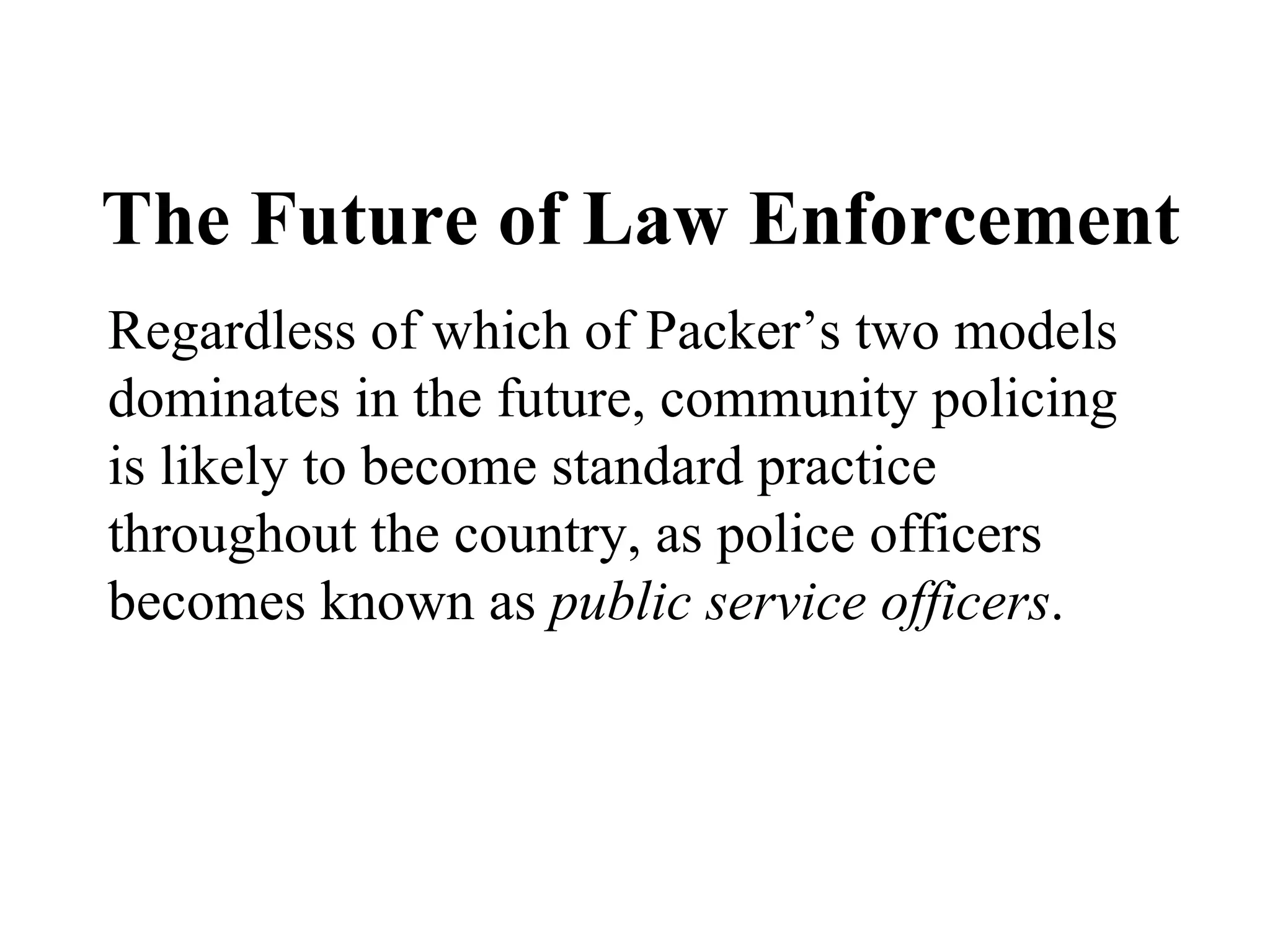 Packer's models of criminal justice | PPT