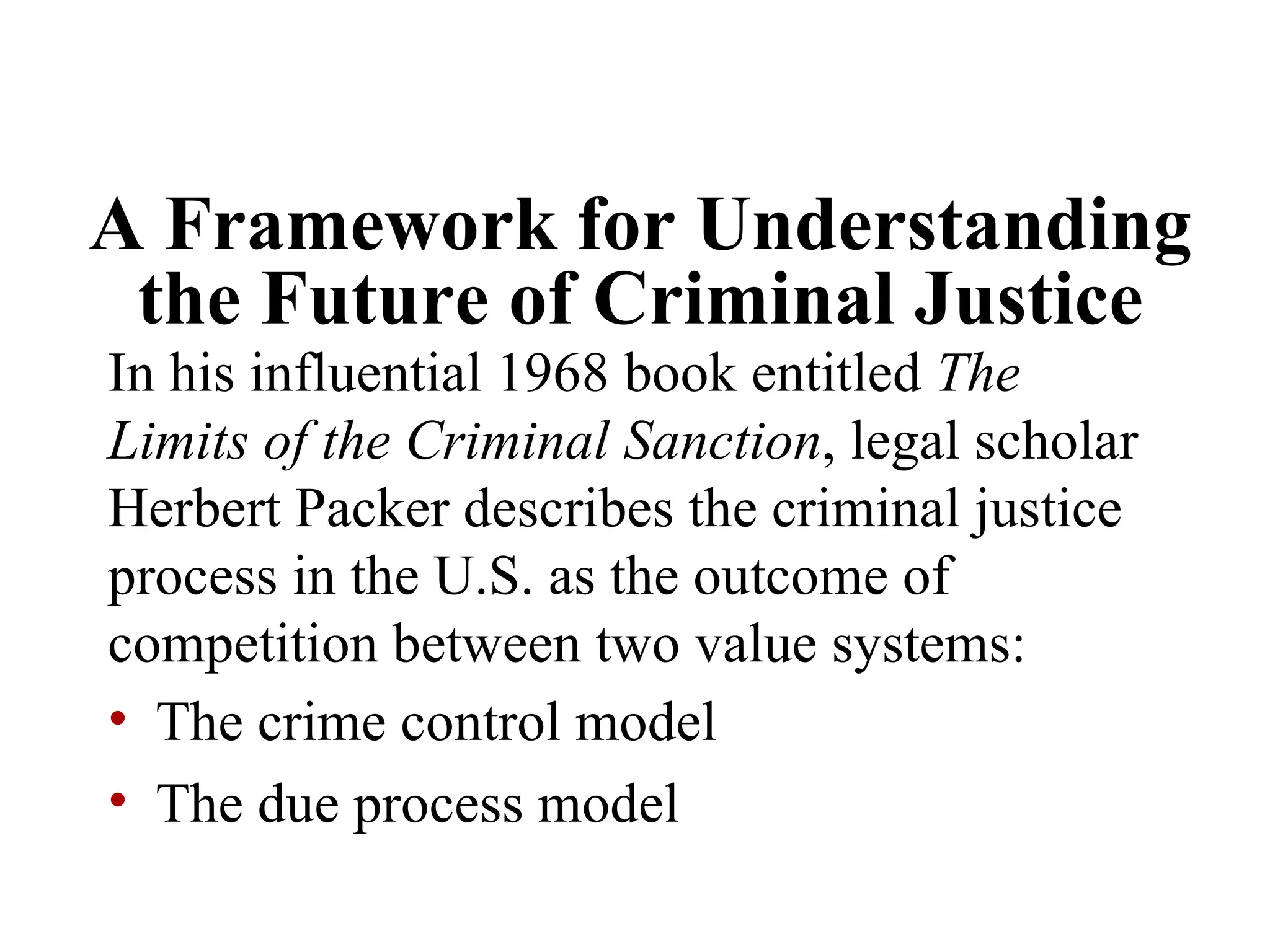 Packer's models of criminal justice | PPT