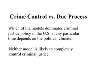 Packer's models of criminal justice | PPT