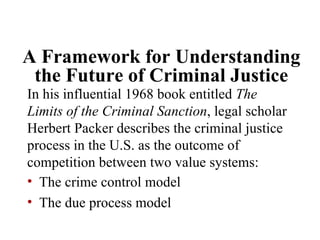 Packer's models of criminal justice | PPT