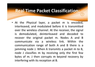 Packet hiding methods for preventing selective jamming attacks | PDF