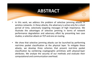 Packet hiding methods for preventing selective jamming attacks | PDF