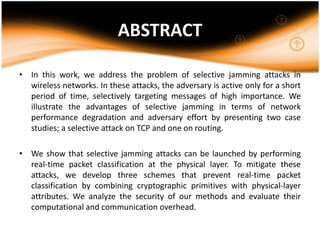 Packet hiding methods for preventing selective jamming attacks | PPT