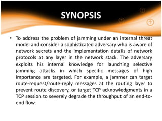 Packet hiding methods for preventing selective jamming attacks | PPT