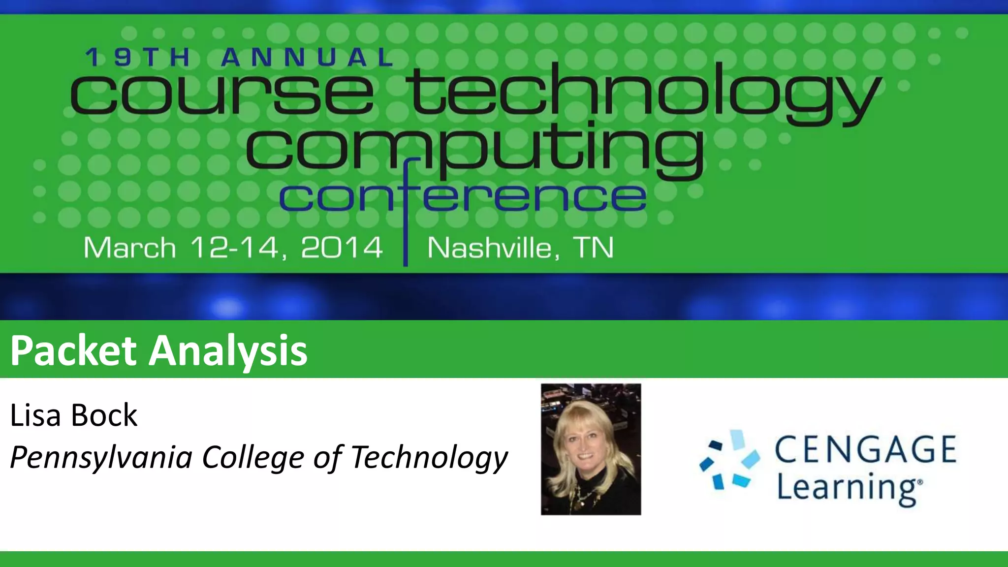 Packet Analysis - Course Technology Computing Conference | PPTX