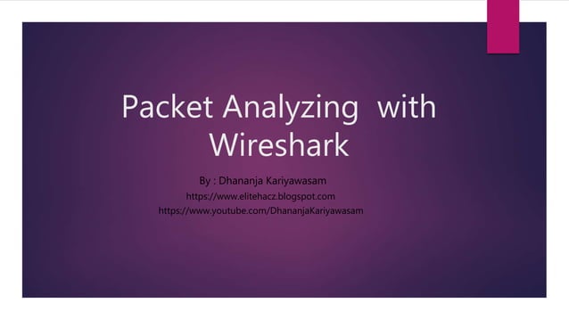 Packet Analyzing With Wireshark Basic Of Packet Analyzing Episode02