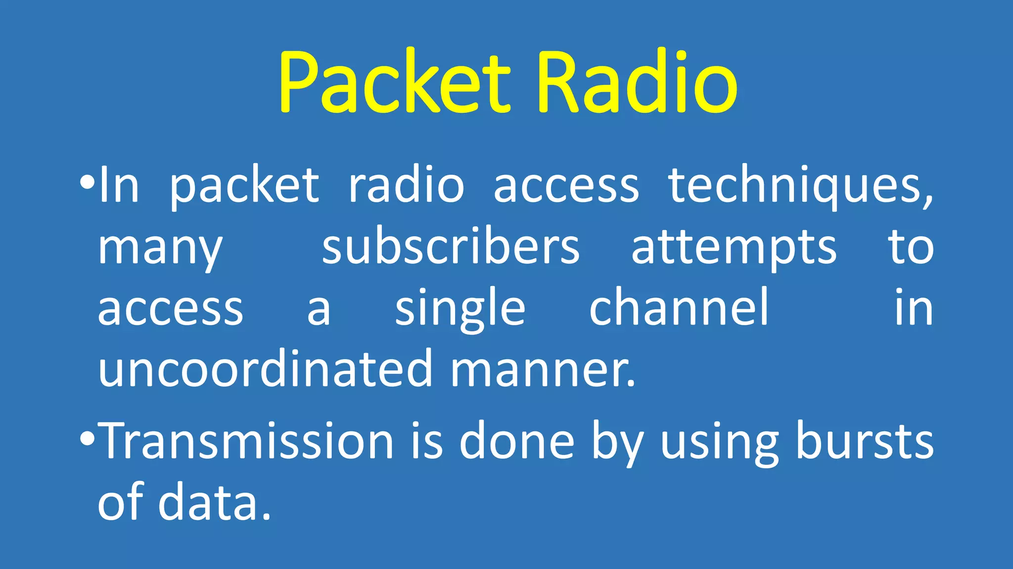 Packet radio protocol | PPTX