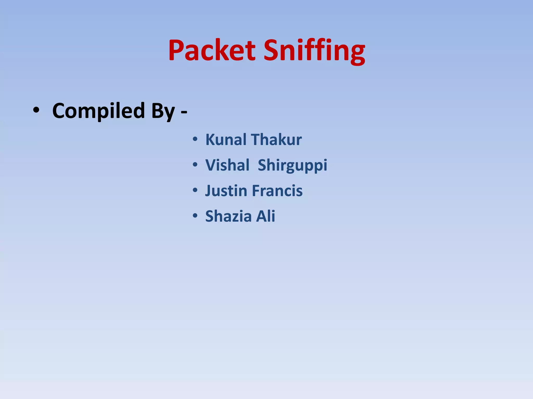 Packet sniffers | PPTX